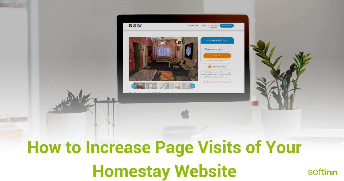 How to Increase Page Visits of Your Homestay Website – Softinn ...